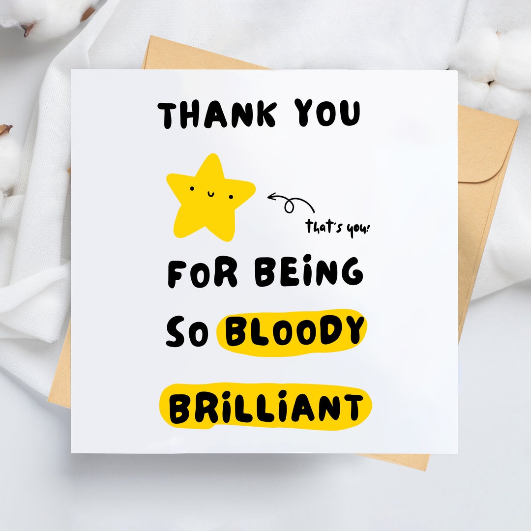 Funny Thank You Card Thank You for Being so Bloody Brilliant, Mentor ...