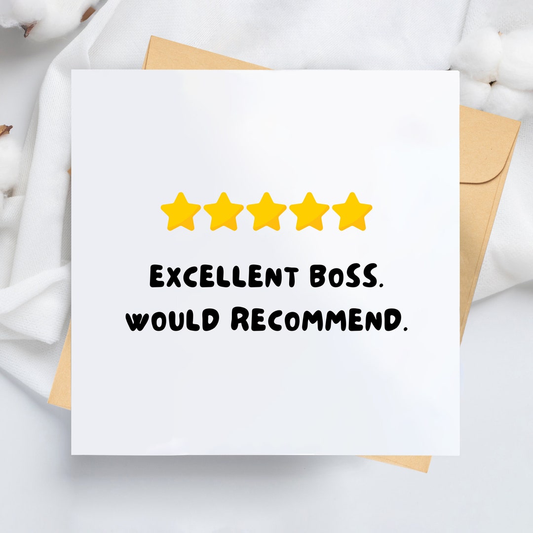 Excellent Boss. Would Recommend. Birthday Card for Boss, Funny Boss ...