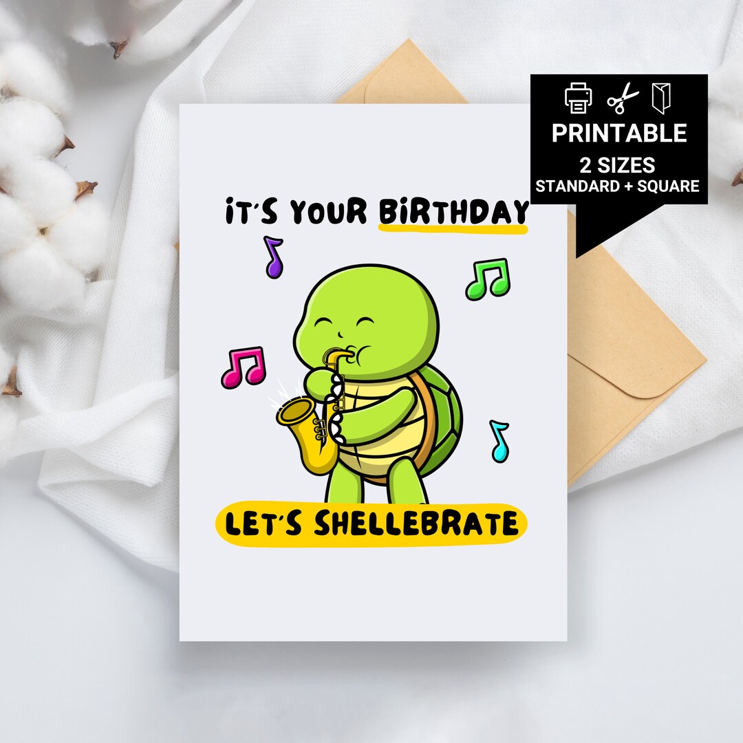 Printable Turtle Birthday Card Let's Shellebrate for Him, for Her ...