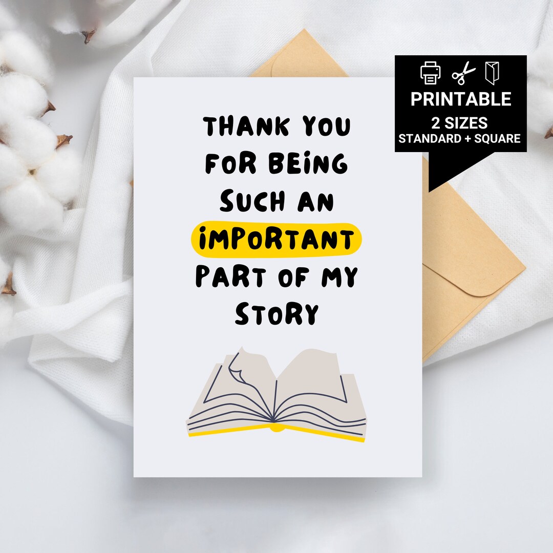 Printable Thank You Card, Important Part of My Story, Teacher Thank You ...