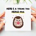 Hedgehog Thank You Card Thank You Cards Funny Cards, Appreciation, for ...