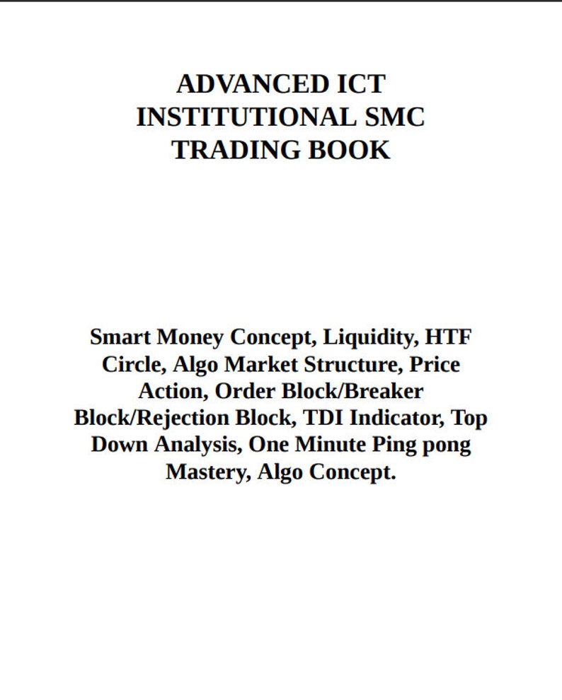 The Advanced ICT Institutional SMC Trading Book Instant Download - Etsy