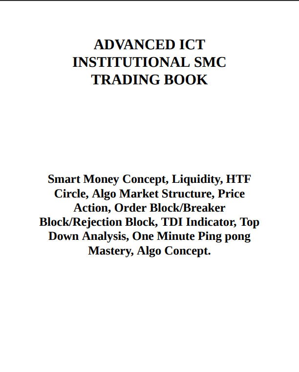 The Advanced ICT Institutional SMC Trading Book Instant Download - Etsy