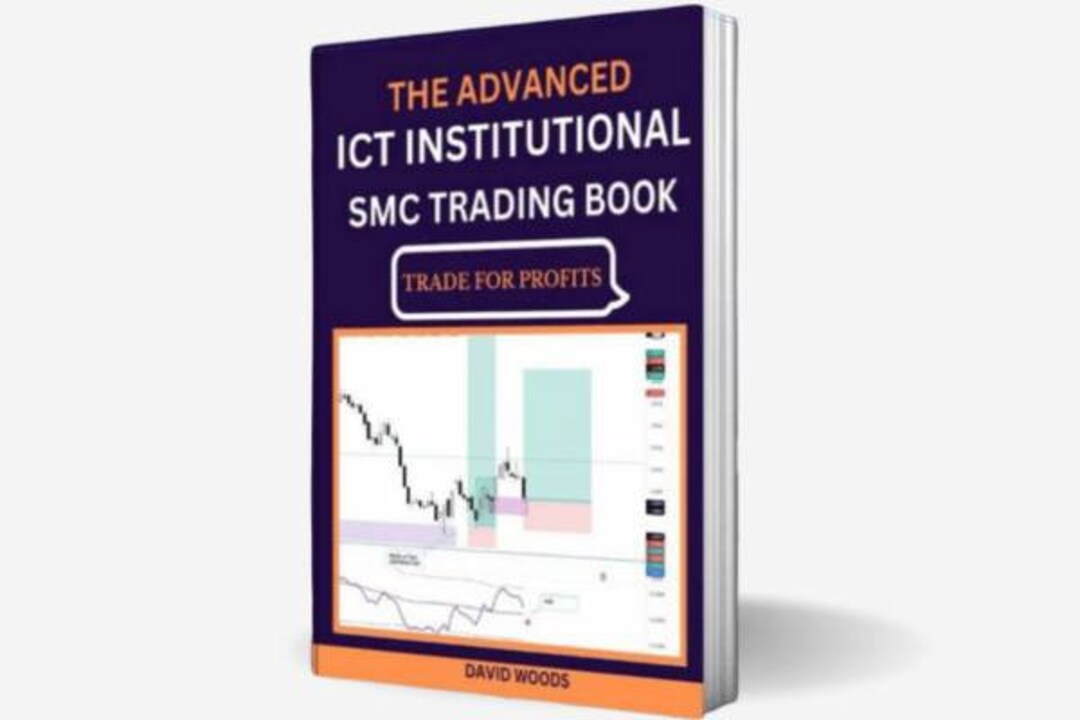 The Advanced ICT Institutional SMC Trading Book Instant Download - Etsy