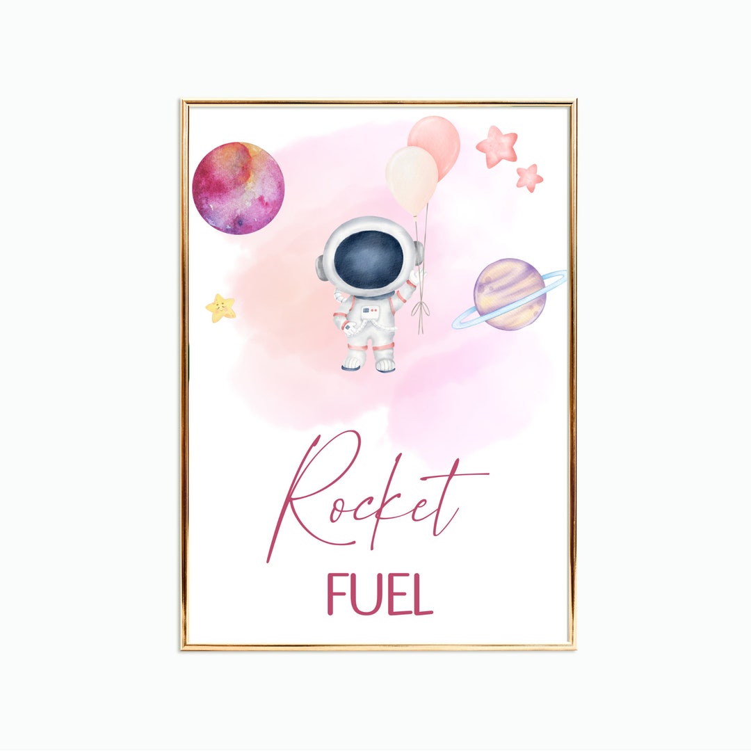 Rocket Fuel Sign, Baby Girl Space Party Sign, Outer Space Birthday Sign ...