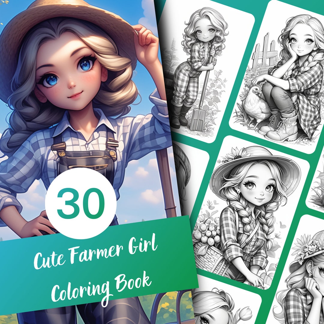 Cute Farmer Girl Coloring Book - 30 Page Grayscale Coloring Book for ...