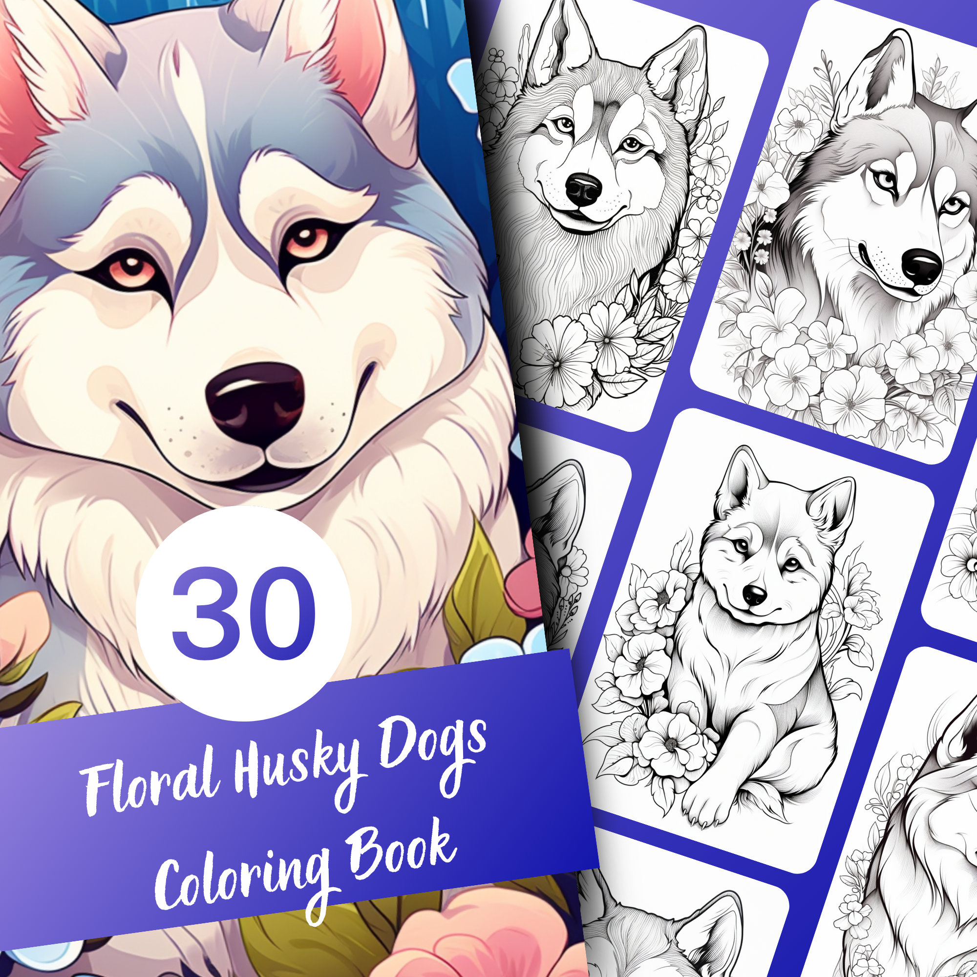 Floral Husky Dogs Coloring Book, 30 Pages Coloring Book Featuring Cute ...