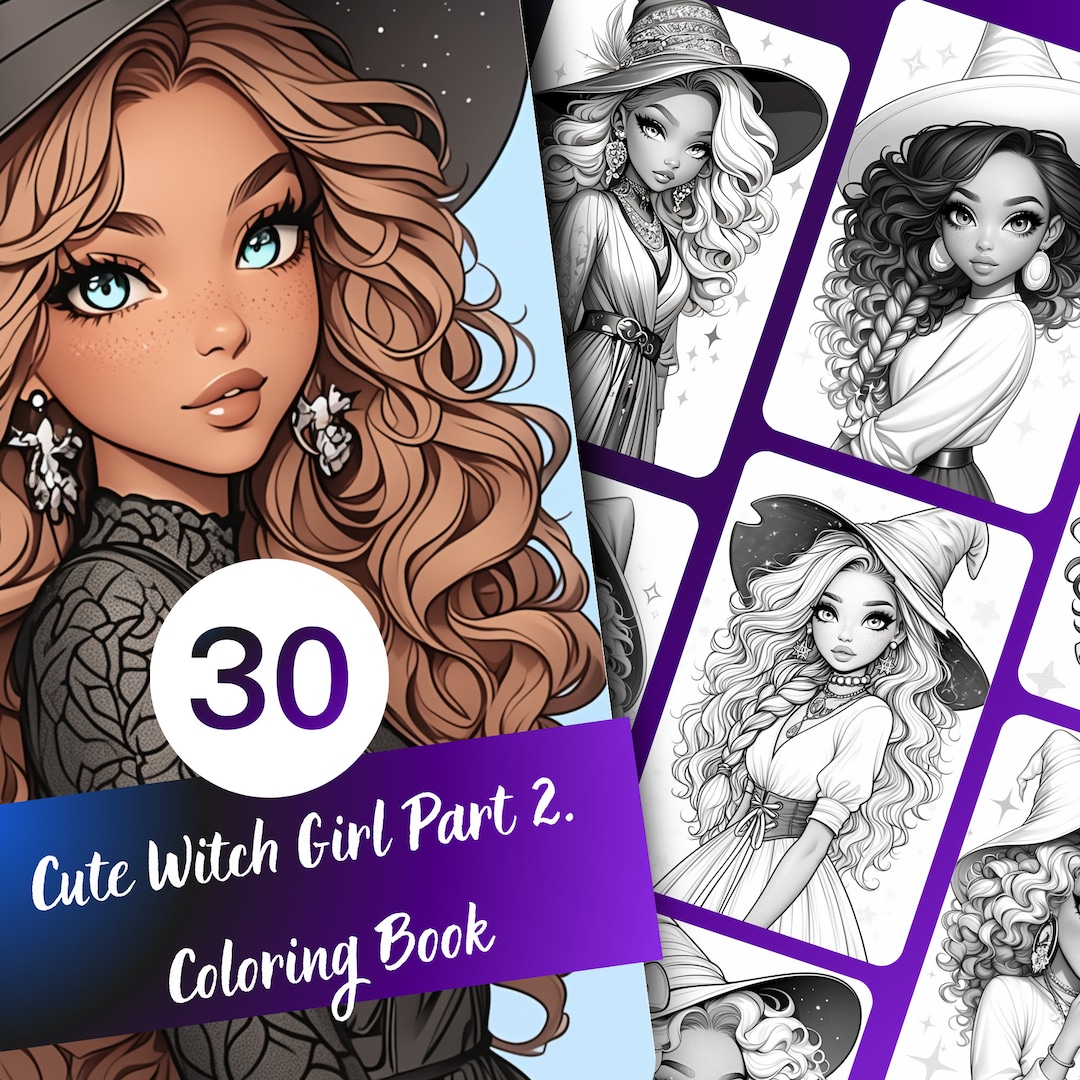 Cute Witch Girl Part 2. Coloring Book 30 Page Grayscale Coloring Book ...