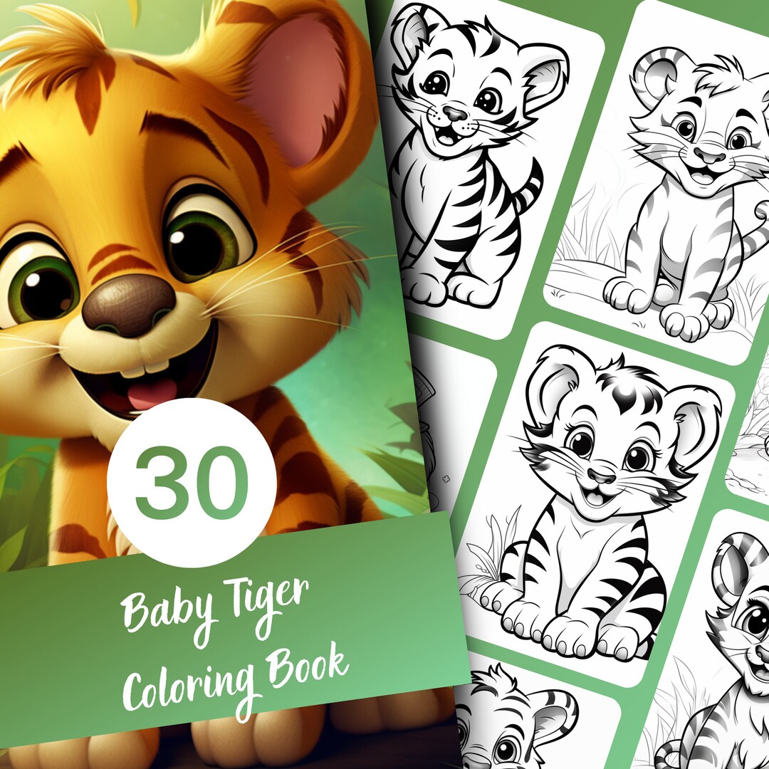 Baby Tiger Coloring Book, 30 Pages of Adorable Baby Tigers Coloring ...