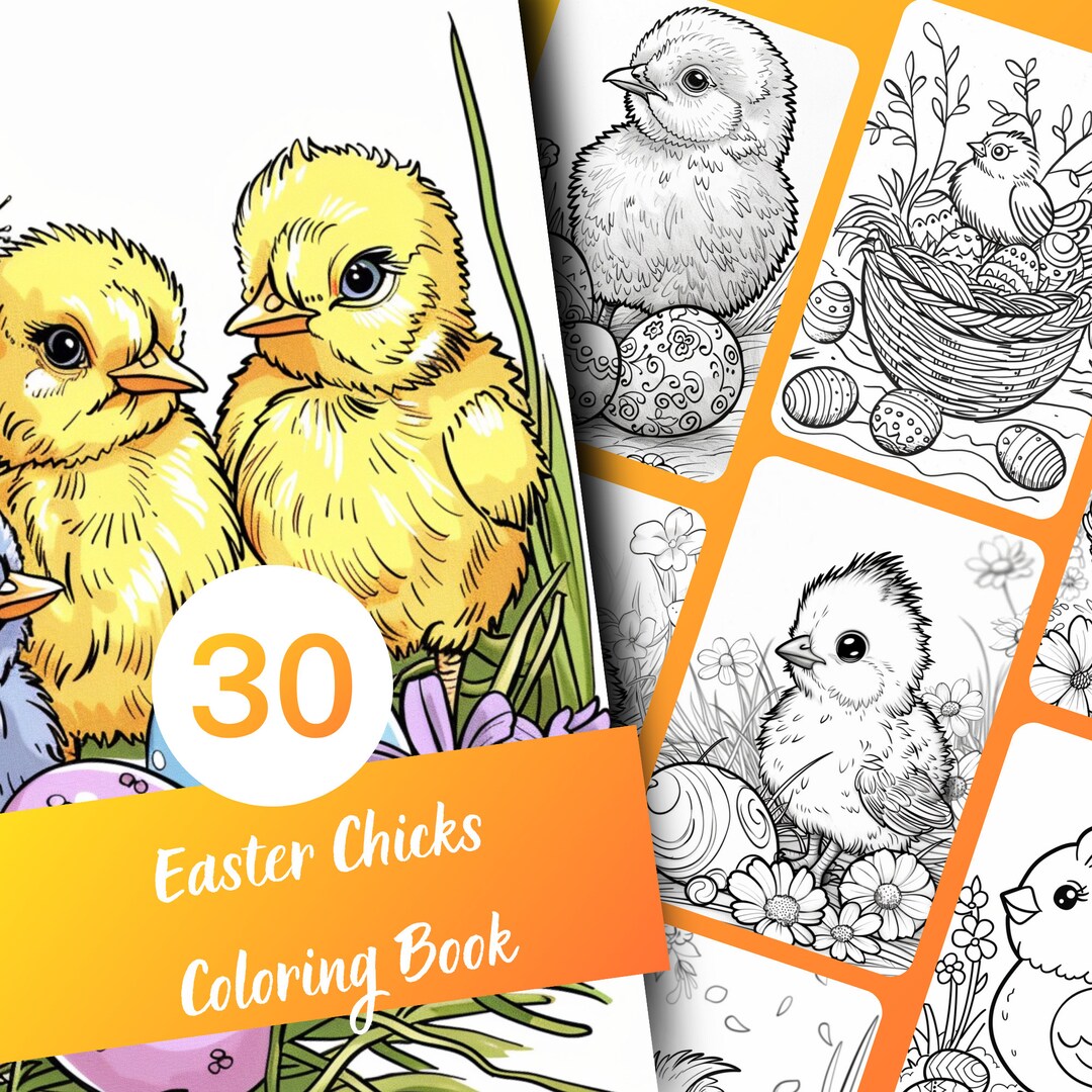 Easter Chicks Coloring Book, 30 Pages of Easter Chicks Coloring Fun for ...