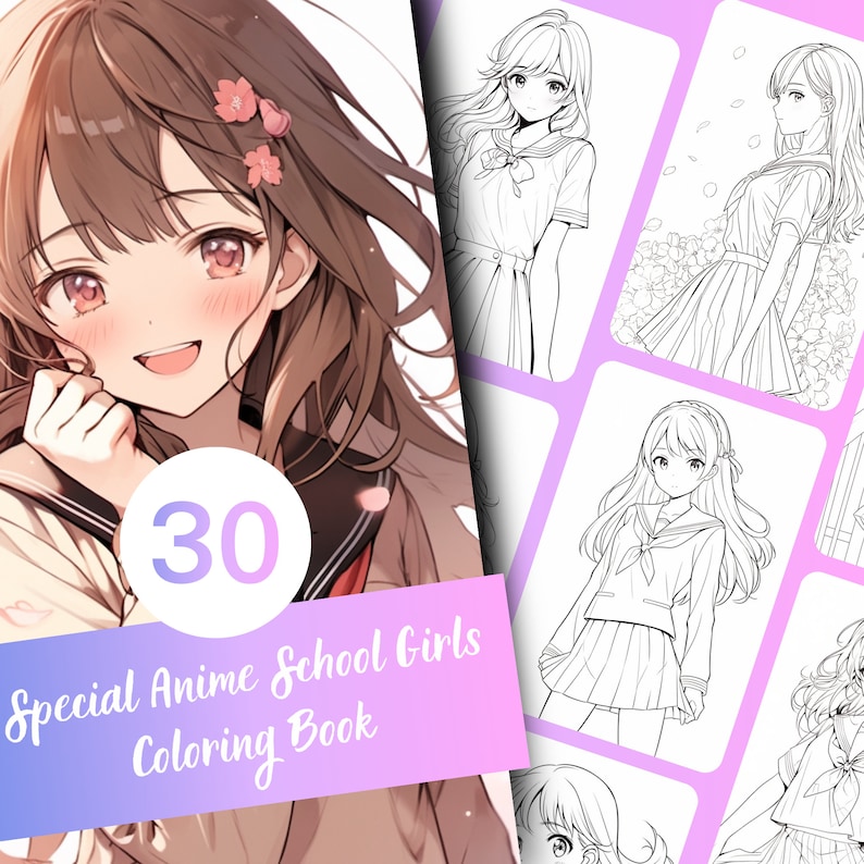 Special Anime School Girls Coloring Book, 30 Pages of Anime School ...