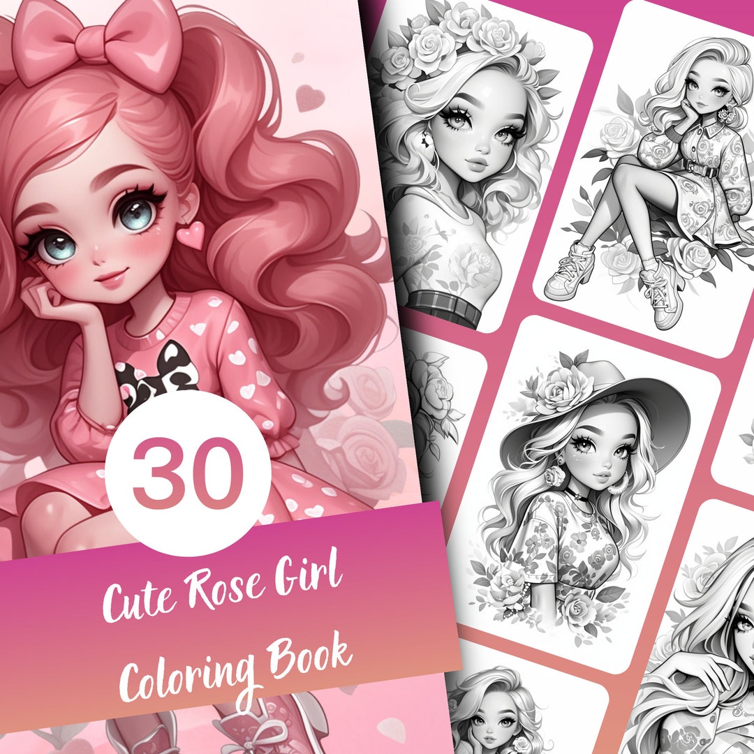 Cute Rose Girl Coloring Book - 30 Page Grayscale Coloring Book for Kids ...