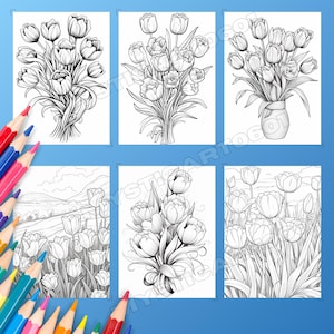 Beautiful Tulips Coloring Book - 30 Page Grayscale Coloring Book for ...
