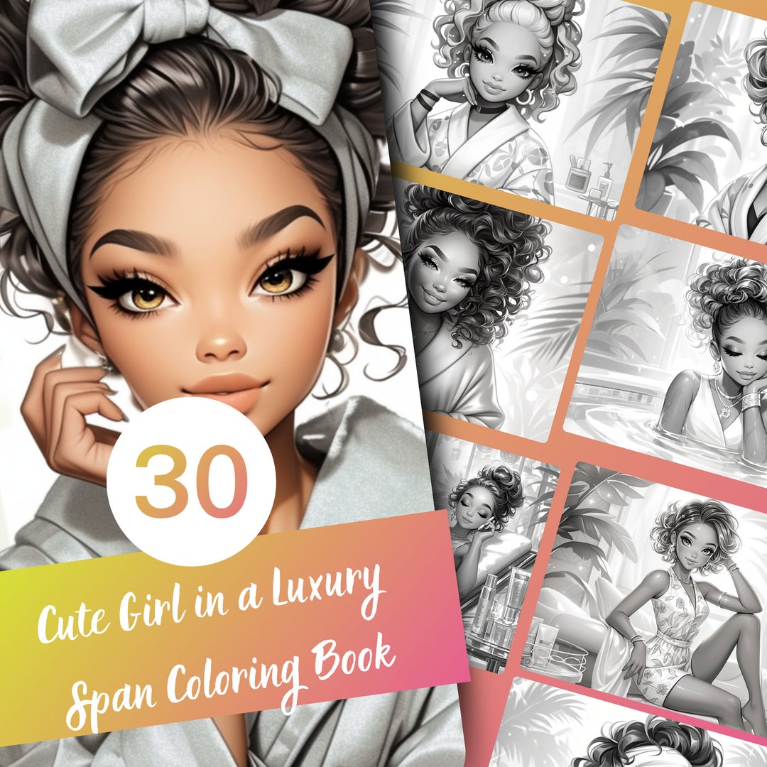Cute Girl in a Luxury Spa Coloring Book - 30 Page Grayscale Coloring ...