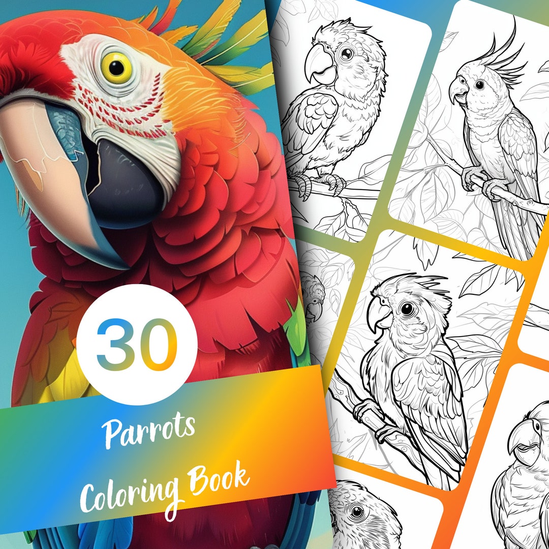 Parrots Coloring Book, 30 Pages of Beautiful Parrots, Coloring Book for ...