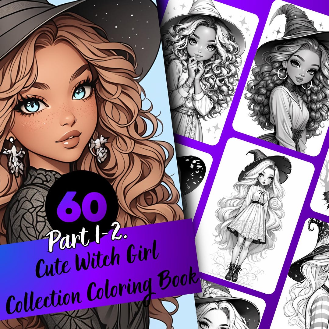 Cute Witch Girl Collection Coloring Book - 60 Page Grayscale Coloring ...