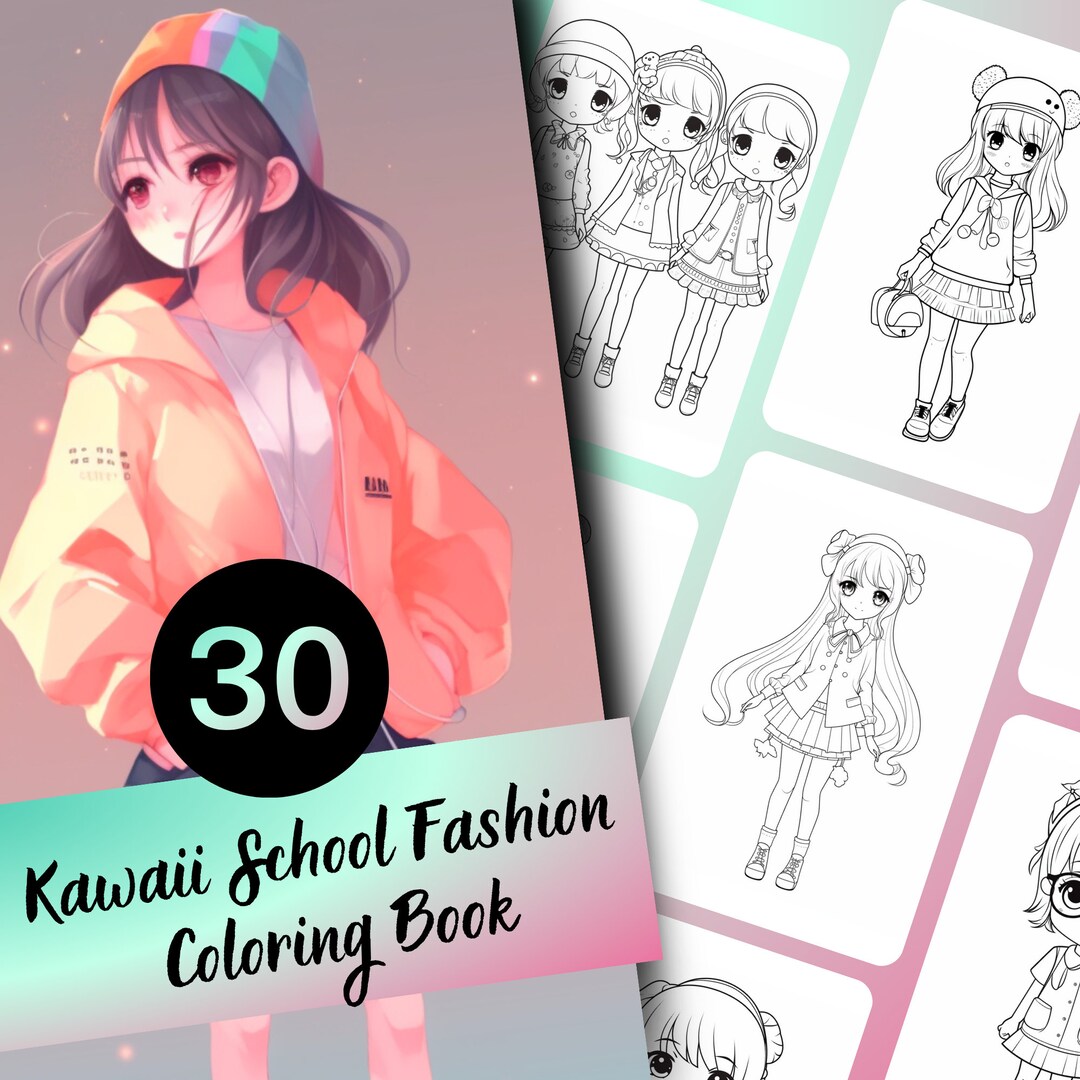 Kawaii School Fashion Coloring Book, 30 Page Kawaii Schoolchildren ...