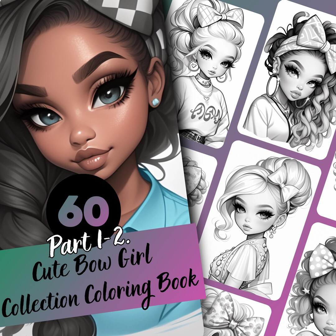 Cute Bow Girl Collection Coloring Book - 60 Page Grayscale Coloring ...