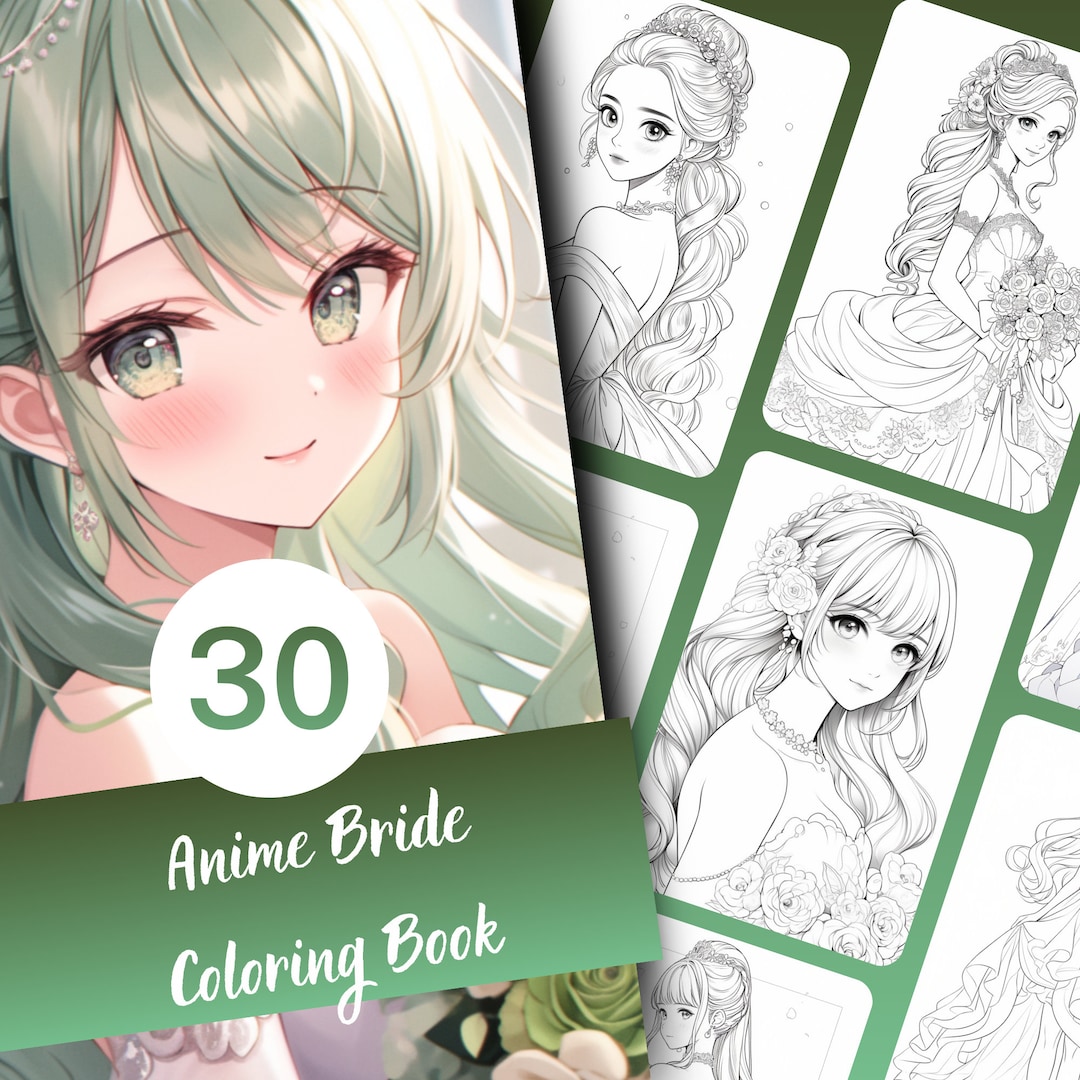Anime Bride Coloring Book - 30 Page Anime Coloring Book for Kids and ...