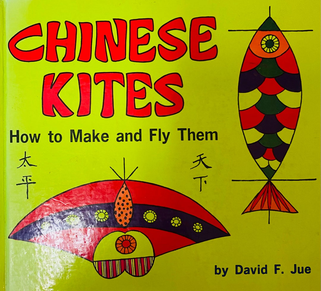 Vintage Chinese Kite Making Book: How to Make & Fly Them - Etsy