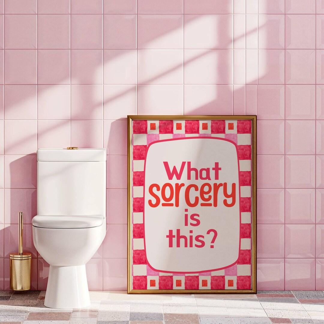 What Sorcery is This Bold Quote Poster Bar Bathroom Art Printable Funny ...