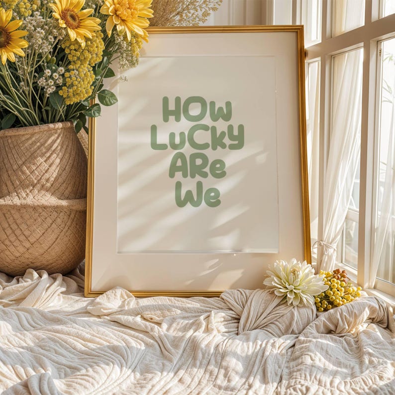 How Lucky Are We Poster Apartment Aesthetic Decor Preppy Room Decor ...