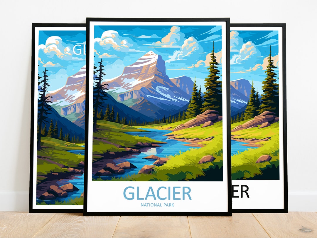 Glacier Travel Print Art Glacier Poster National Park Wall Art Decor ...