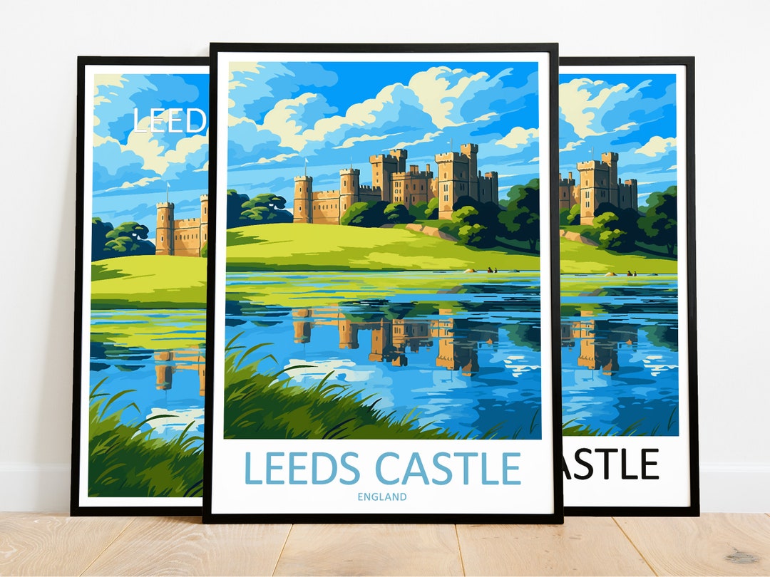 Leeds Castle Travel Print Leeds Castle Art Poster England Art Print ...