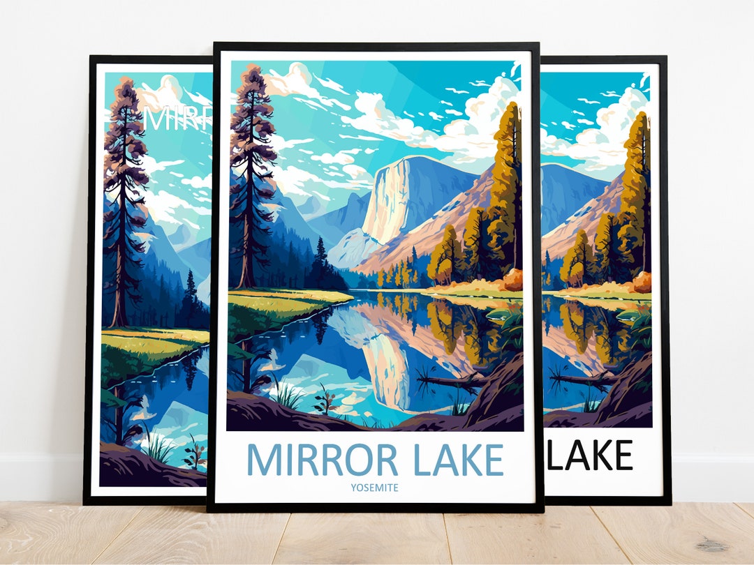Mirror Lake Travel Poster Mirror Lake Print Yosemite Art Print Mirror ...