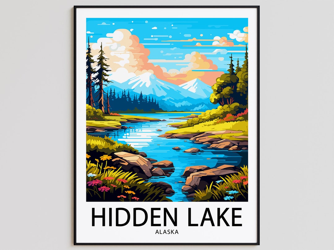 Hidden Lake Travel Poster Hidden Lake Print Alaska Art Print - Etsy