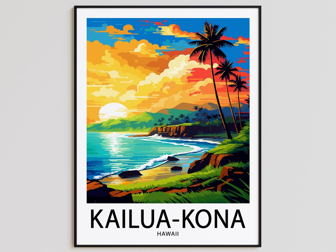 Kailua-kona Travel Poster Kailua-kona Print Hawaii Art Print Kailua ...