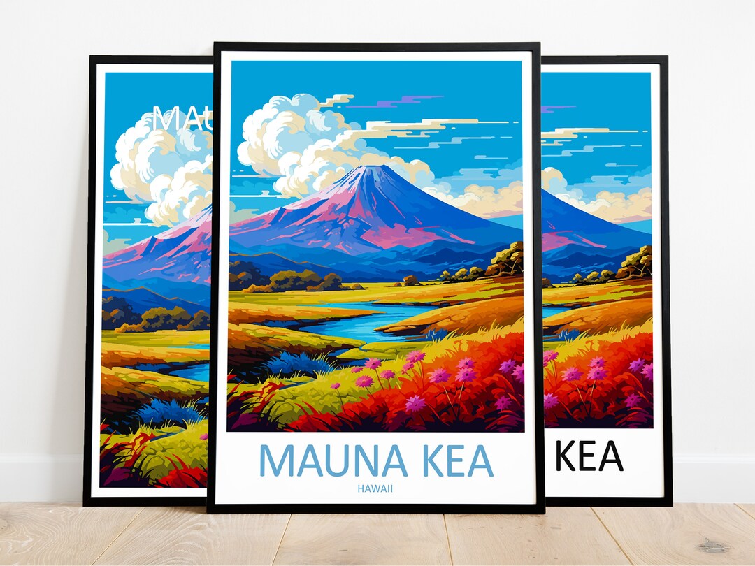 Mauna Kea Travel Print Art Mauna Kea Poster Hawaii Wall Art Decor Mauna ...