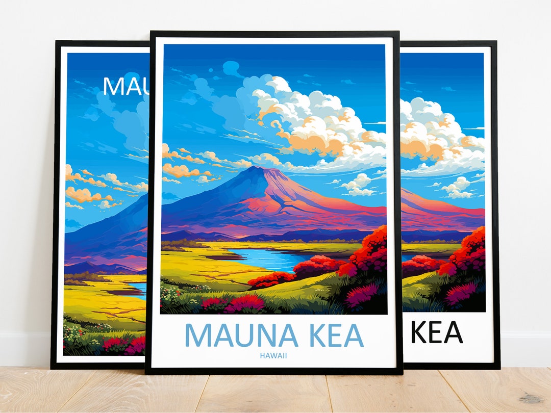 Mauna Kea Travel Print Art Mauna Kea Poster Hawaii Wall Art Decor Mauna ...