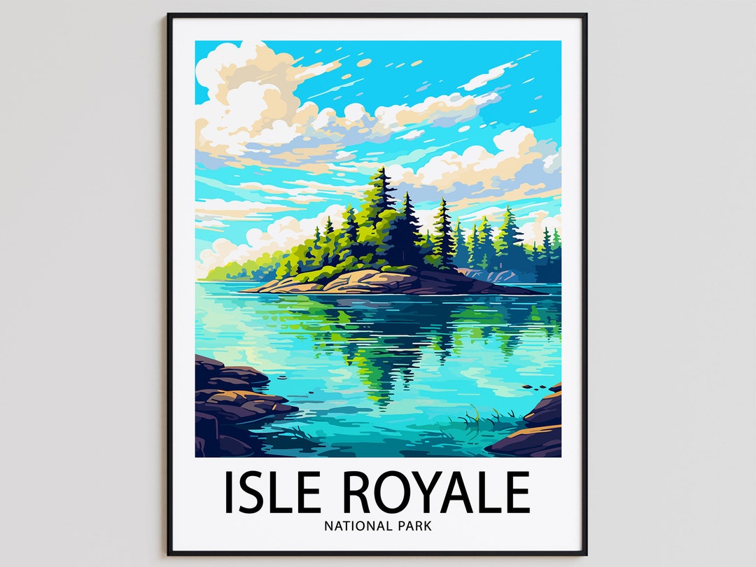 Isle Royale Travel Poster Isle Royale Print National Park Art Print ...