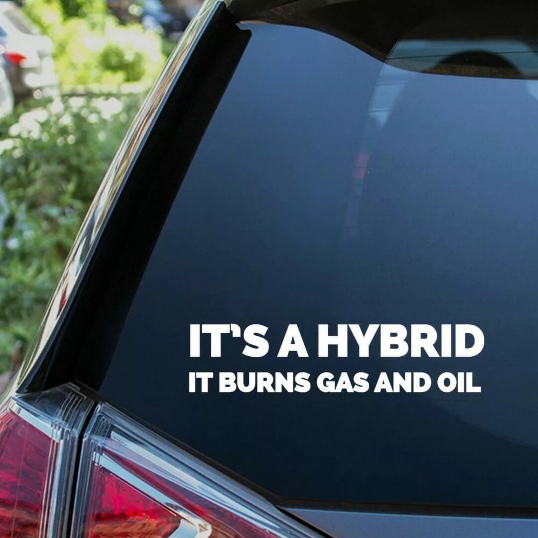 It's a Hybrid Decal Car Bumper Sticker - Etsy