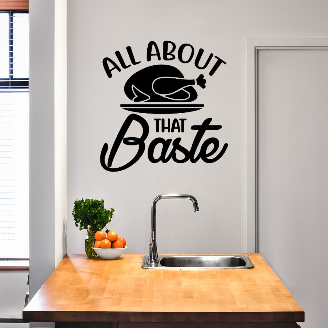 All About That Baste Kitchen Vinyl Wall Decal - Etsy