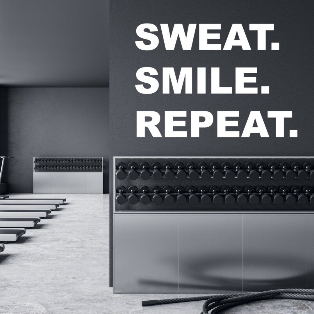 Sweat Smile Repeat Gym Wall Decal, Motivational Sticker - Etsy