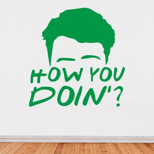 How You Doin'? Wall Decal - Etsy