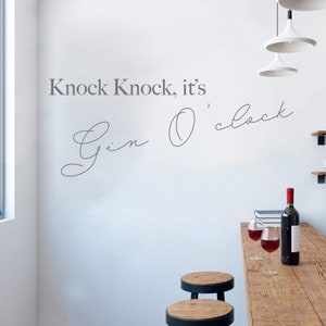 Knock, Knock, It's Gin O'clock Wall Decal - Etsy