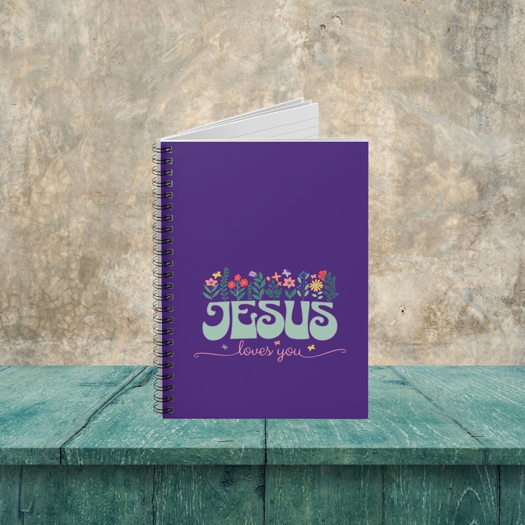 Jesus Loves You Wildflowers Spiral Notebook, Faith Notebook, Bible ...