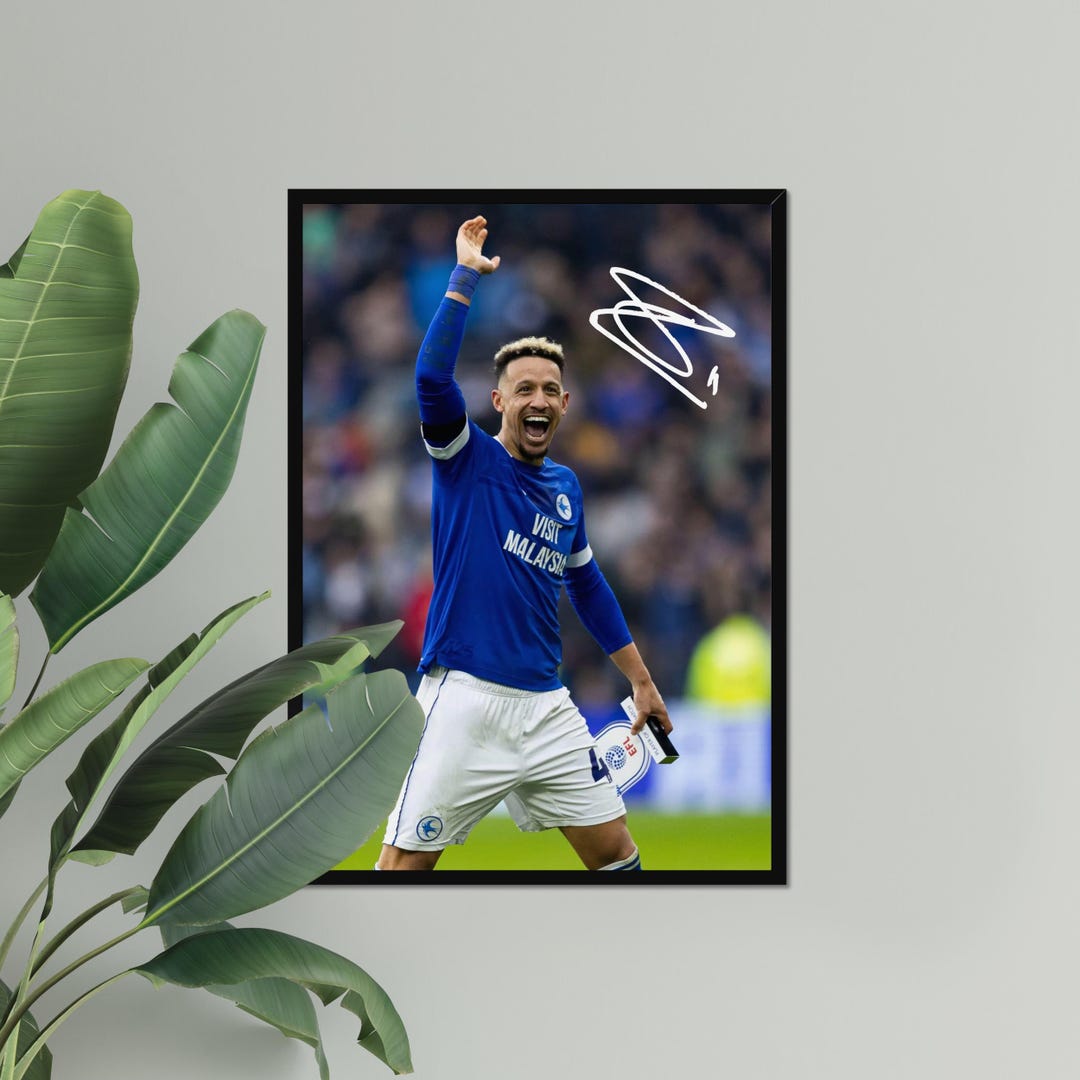 Callum Robinson Signed Print Cardiff City digital Signature / Callum ...
