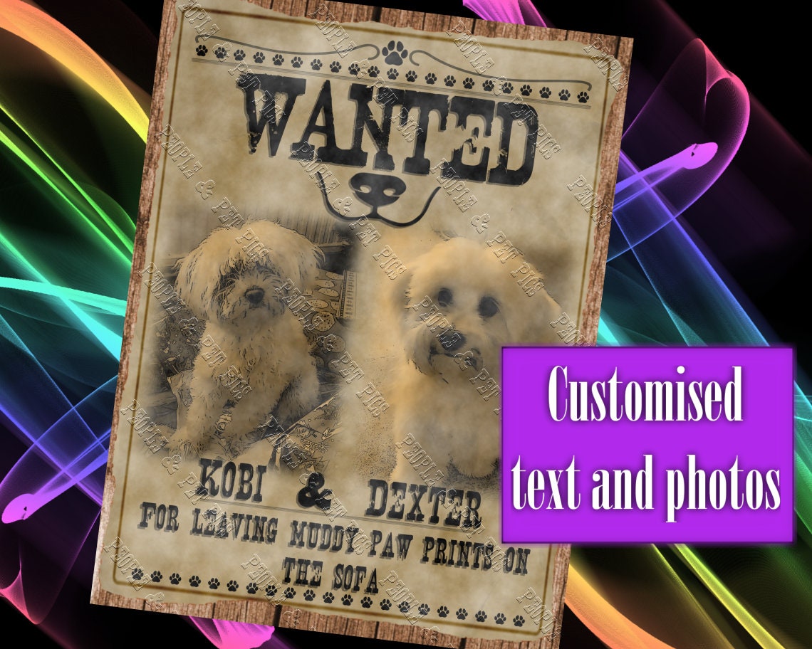 Custom Wanted Poster for 2 Dogs PDF | Not an Instant Download | Not an ...