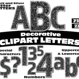 Black and Silver Glitter Clipart Letters PNG Complete Alphanumeric Set ...