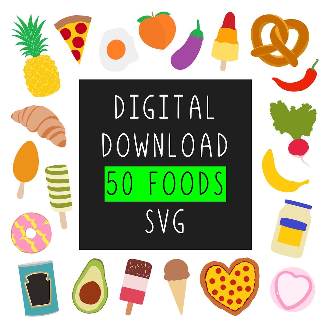 50 FOODS – Instant Digital Download SVG Clip Art Files Drawing Designs ...