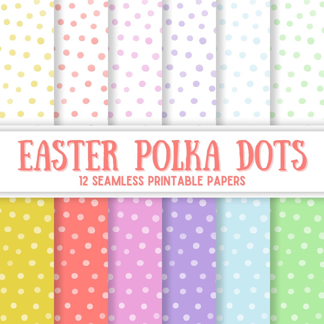Easter Polka Dot Paper, Pastel Watercolor, Seamless Spring Patterns ...