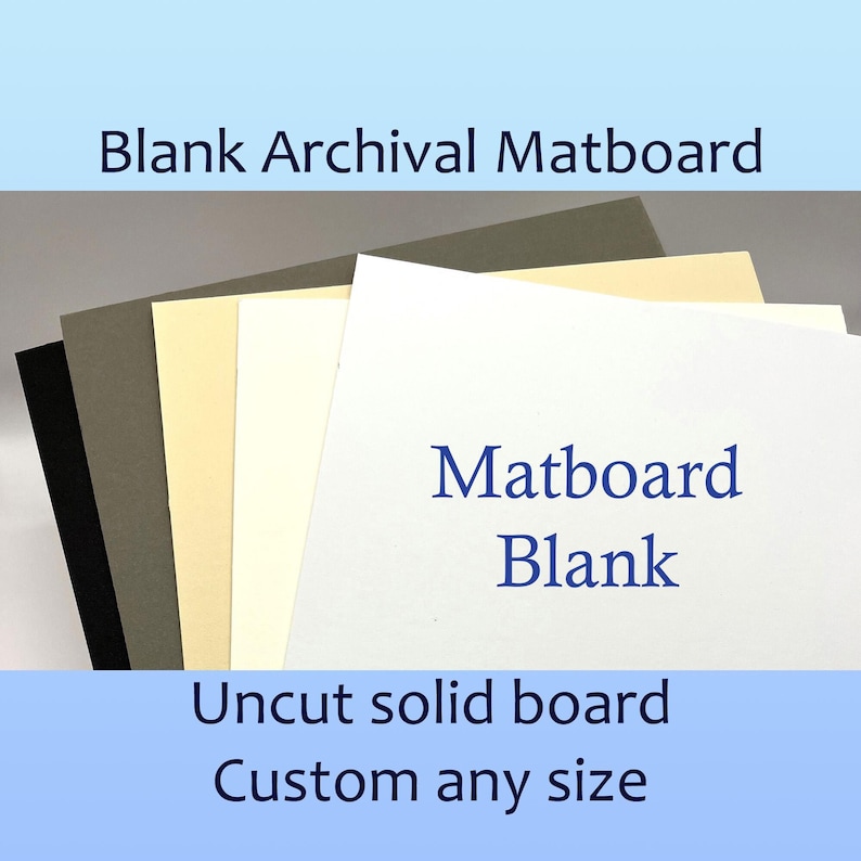 Blank Matboard UNCUT Acid-free Archival Picture Frame Backing Board No ...