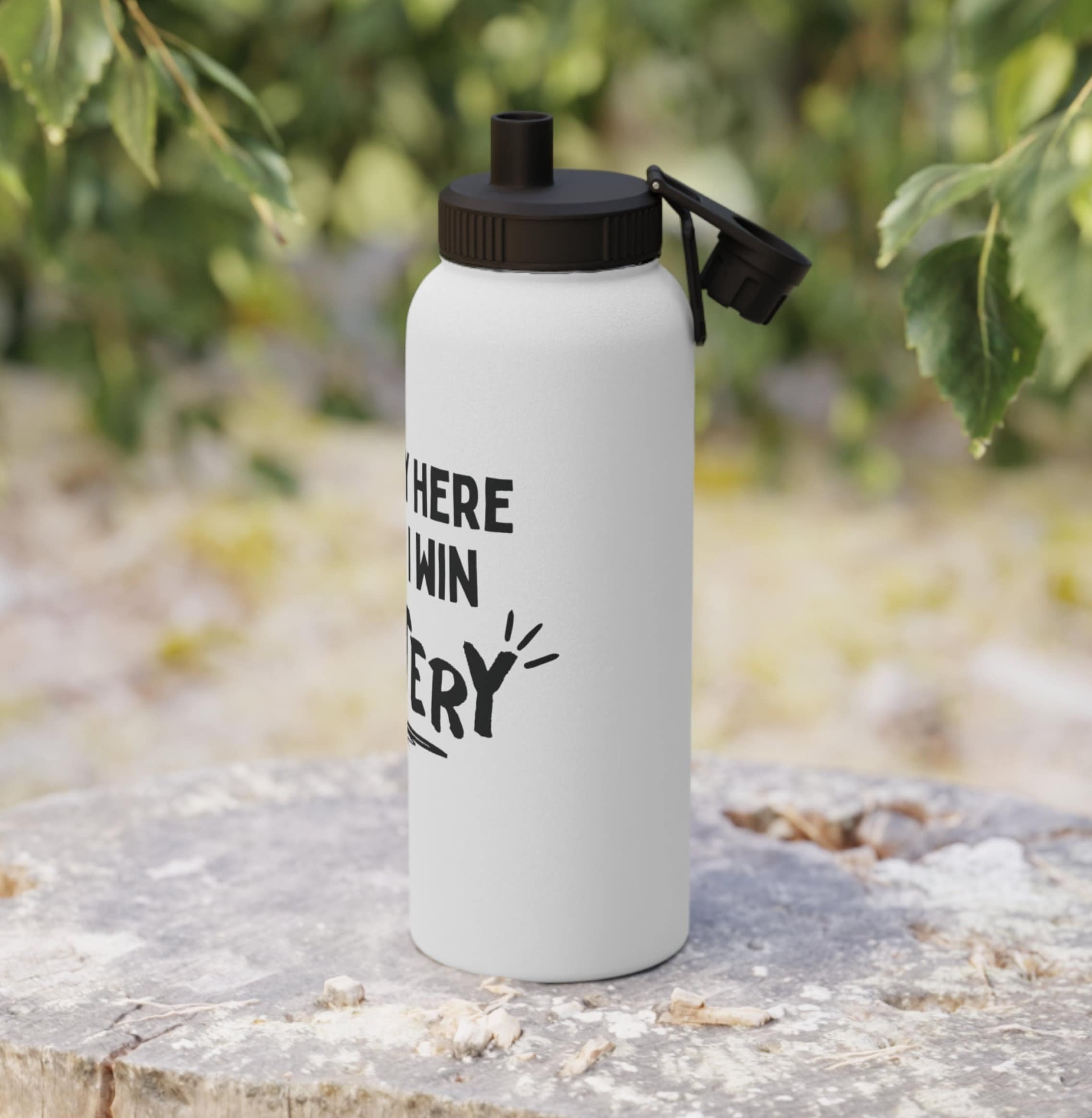 Funny Work Water Bottle I'm Only Here Until I Win the Lottery Stainless ...