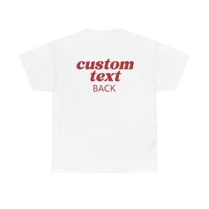 Custom Text Shirt (FRONT AND BACK), Custom Text Top, Custom Text T ...