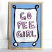 Go Pee Girl, Bathroom Poster, Funny Bathroom Print, Cute Bathroom Decor ...