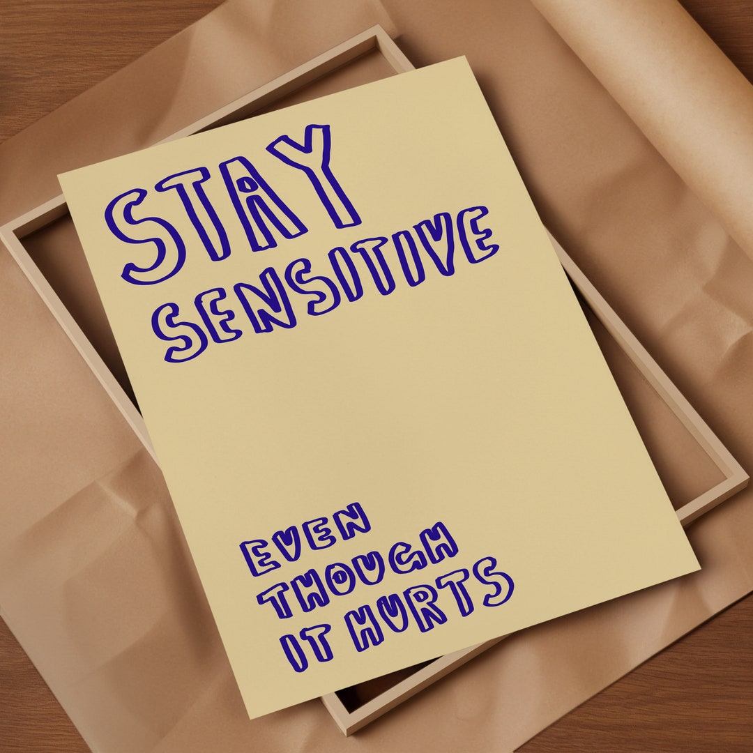 Stay Sensitive, Hand Drawn Style, Art Print, Modern Apartment, Bauhaus ...